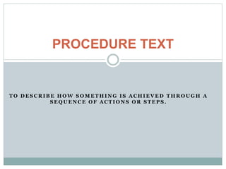 DOWNLOAD FILE PROCEDURE TEXT MANUAL .ppt