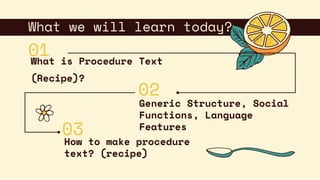 Procedure Text_Food Recipes_Bahasa Inggris Kelas IX.pptx