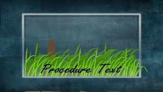 Procedure text (how to make a blog) | PPTX
