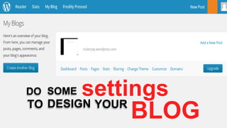 Procedure text (how to make a blog) | PPTX