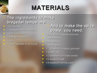 Procedure text how to make a bregedel tempe | PPT