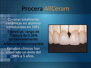 Coronas Procera All Ceram | PPTX