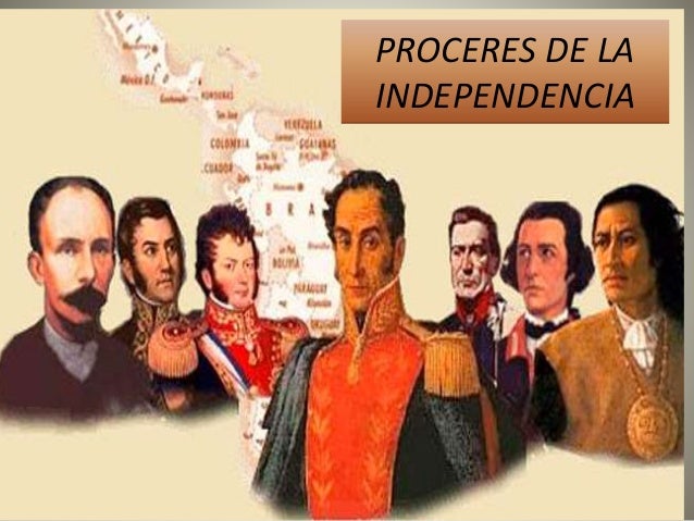 Proceres de la independencia diapositiva