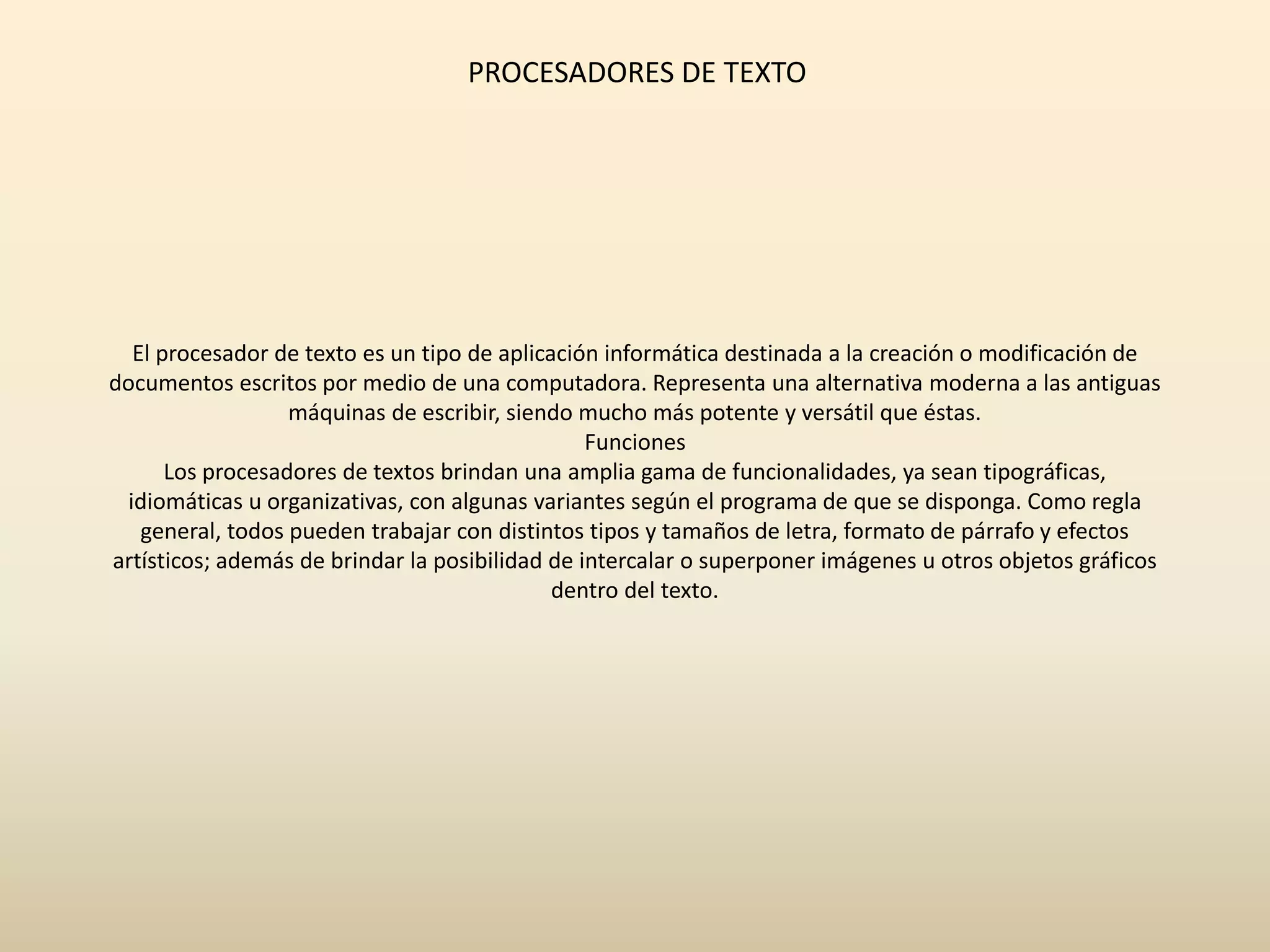 Procesadores de texto | PPTX | Computing | Technology & Computing