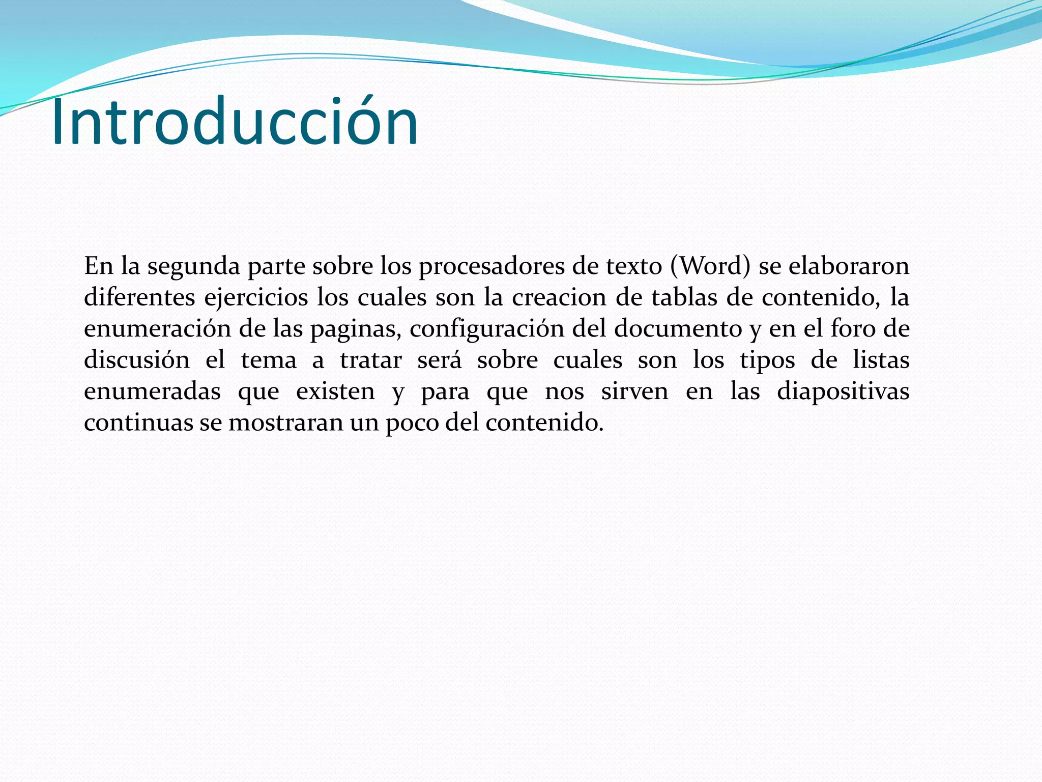 Procesadores de textos (word) segunda parte | PPTX | Technology & Computing