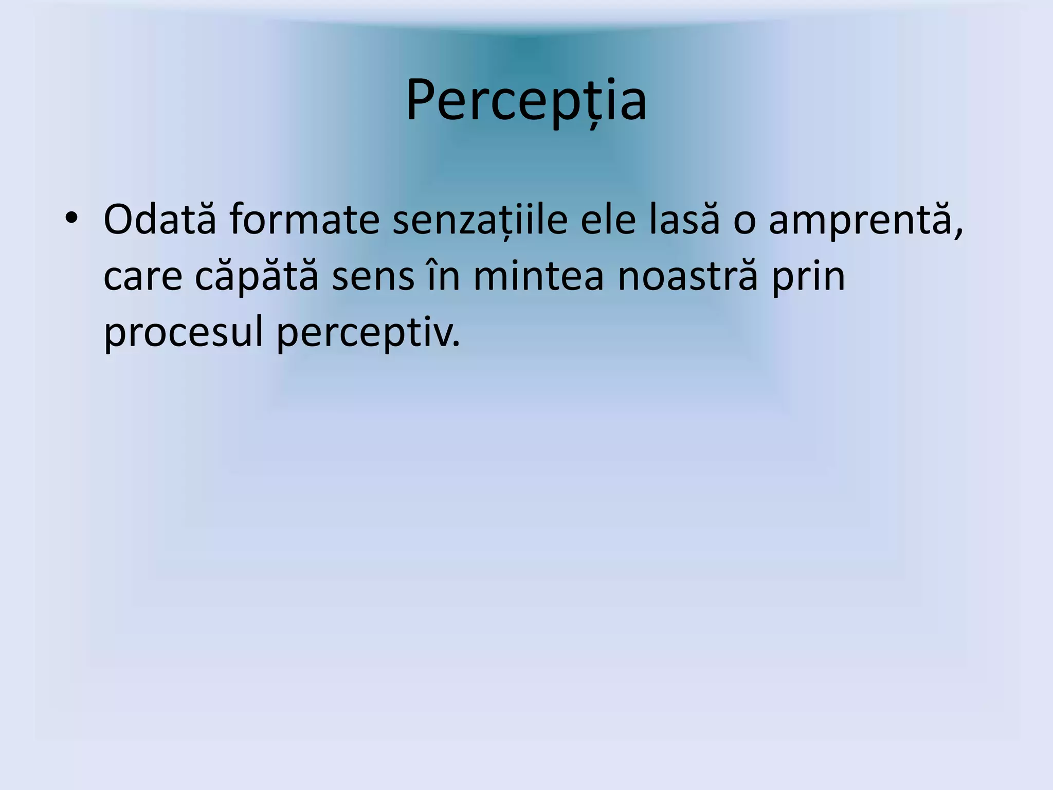 Procesele psihice senzoriale | PPT