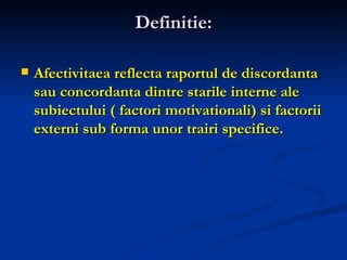 Procesepsihicereglatorii afectivitate | PPT