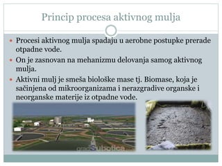 Procesi aktivnog mulja | PPTX