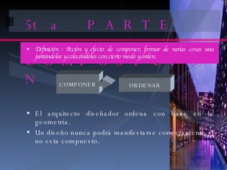 Proceso Arquitectonico (5 Ta Parte) | PPT