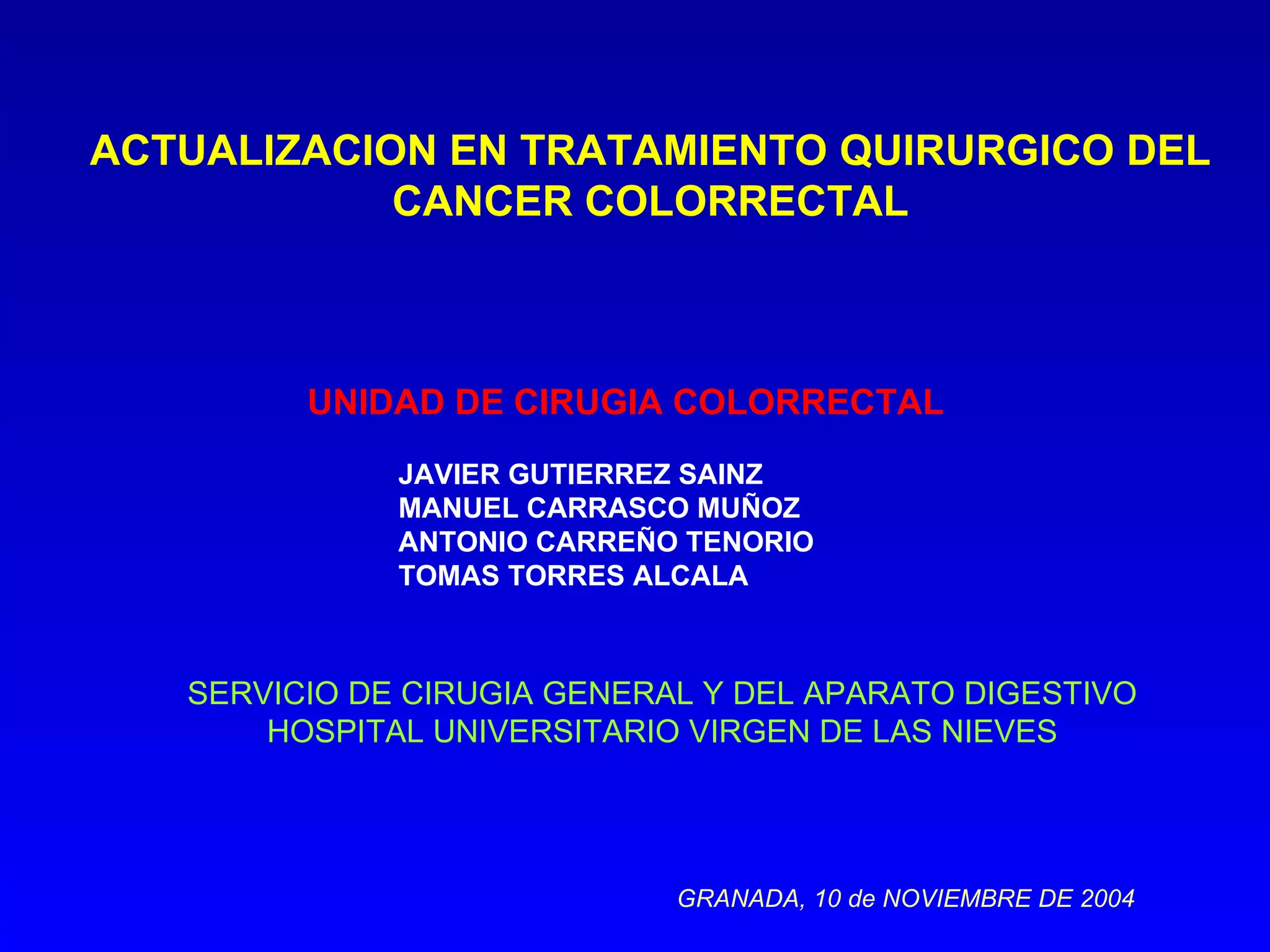 PROCESO CANCER COLORRECTAL | PPT