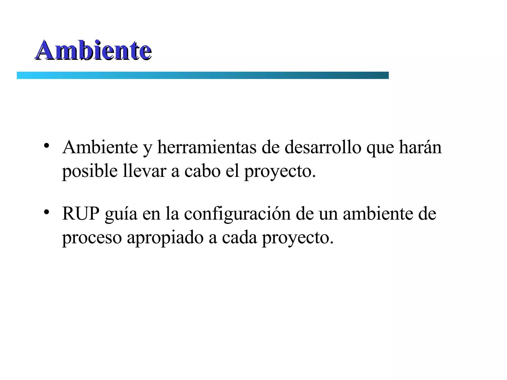 Proceso Unificado De Rational | PPT