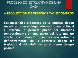 Proceso constructivo de casa | PPTX