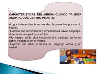 Proceso de adaptacion de niños y niñas de 1 a 2 años por elizabeth ...