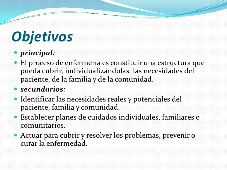 Objetivos Del Proceso De Enfermeria