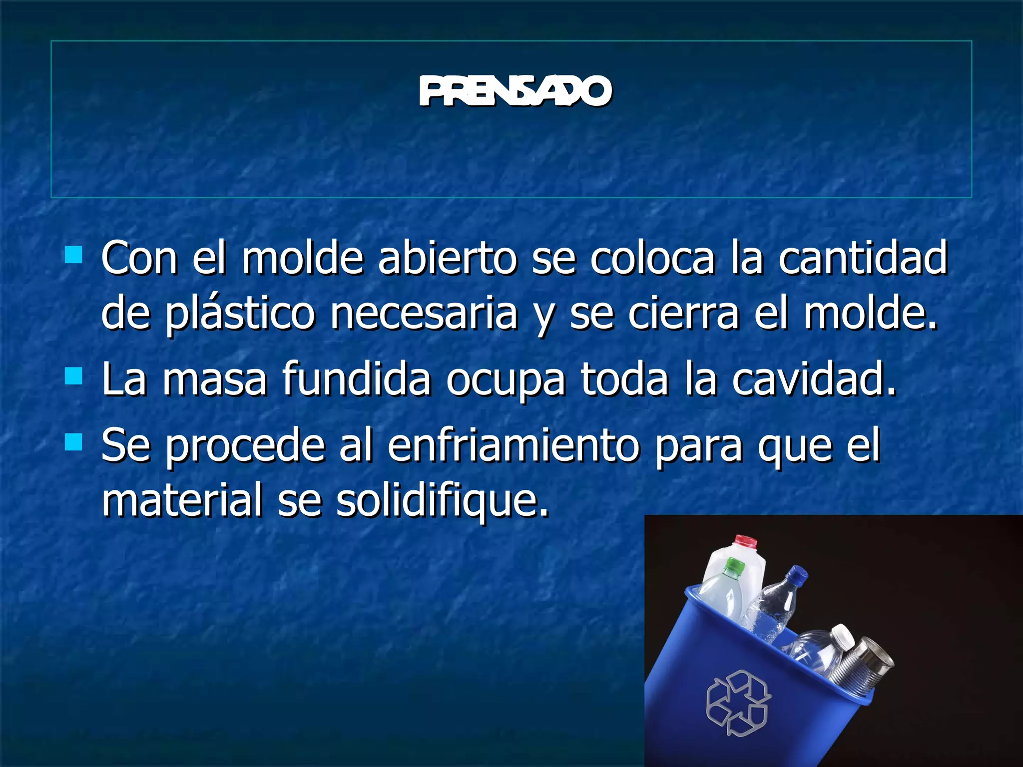 Proceso de conformado de plásticos | PPT