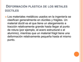 Proceso de deformación plástica | PPTX