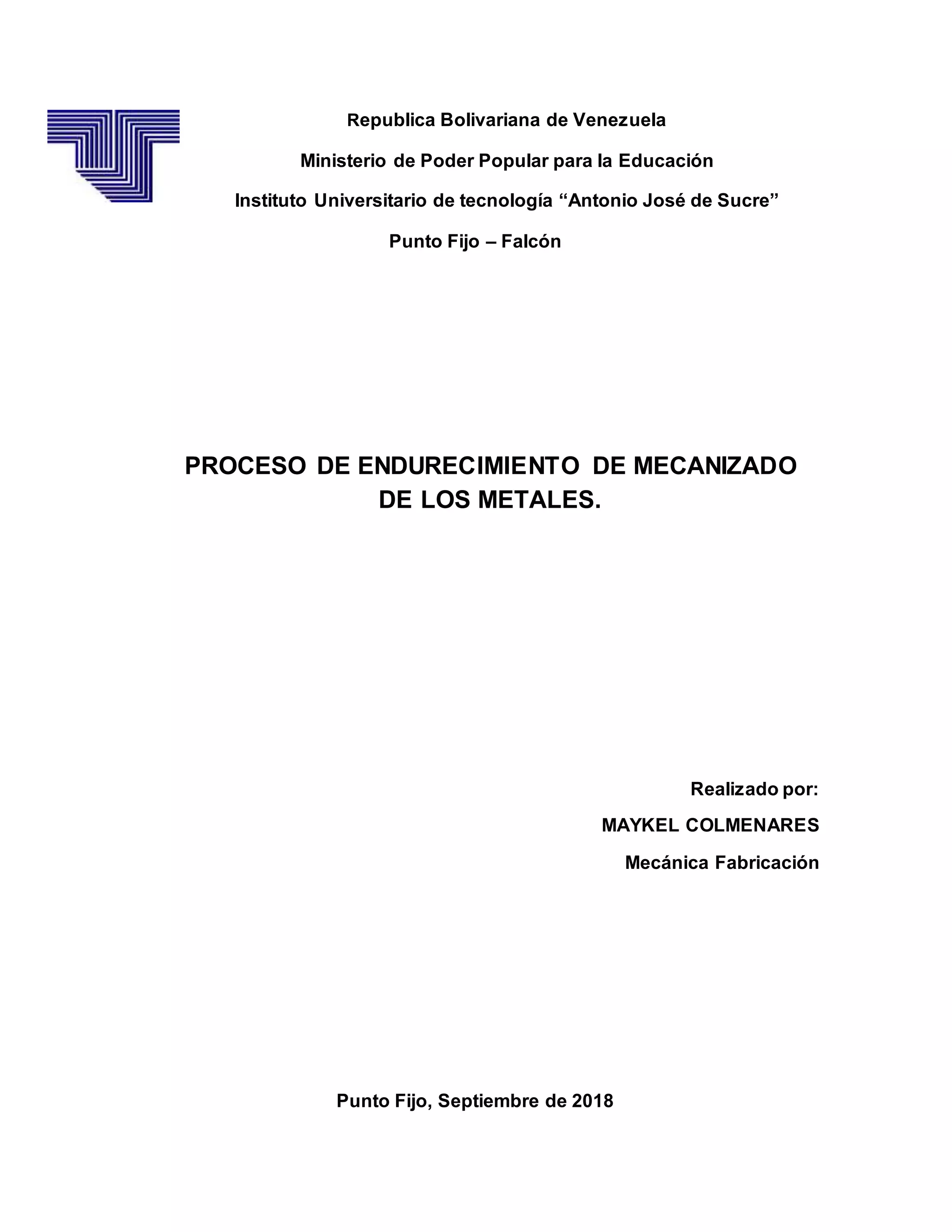Proceso de endurecimiento de mecanizado de los metales. | PDF