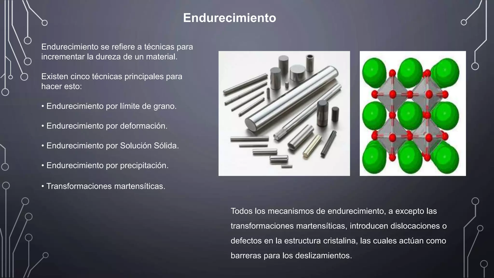 Proceso de endurecimiento de mecanizado de los metales | PPT