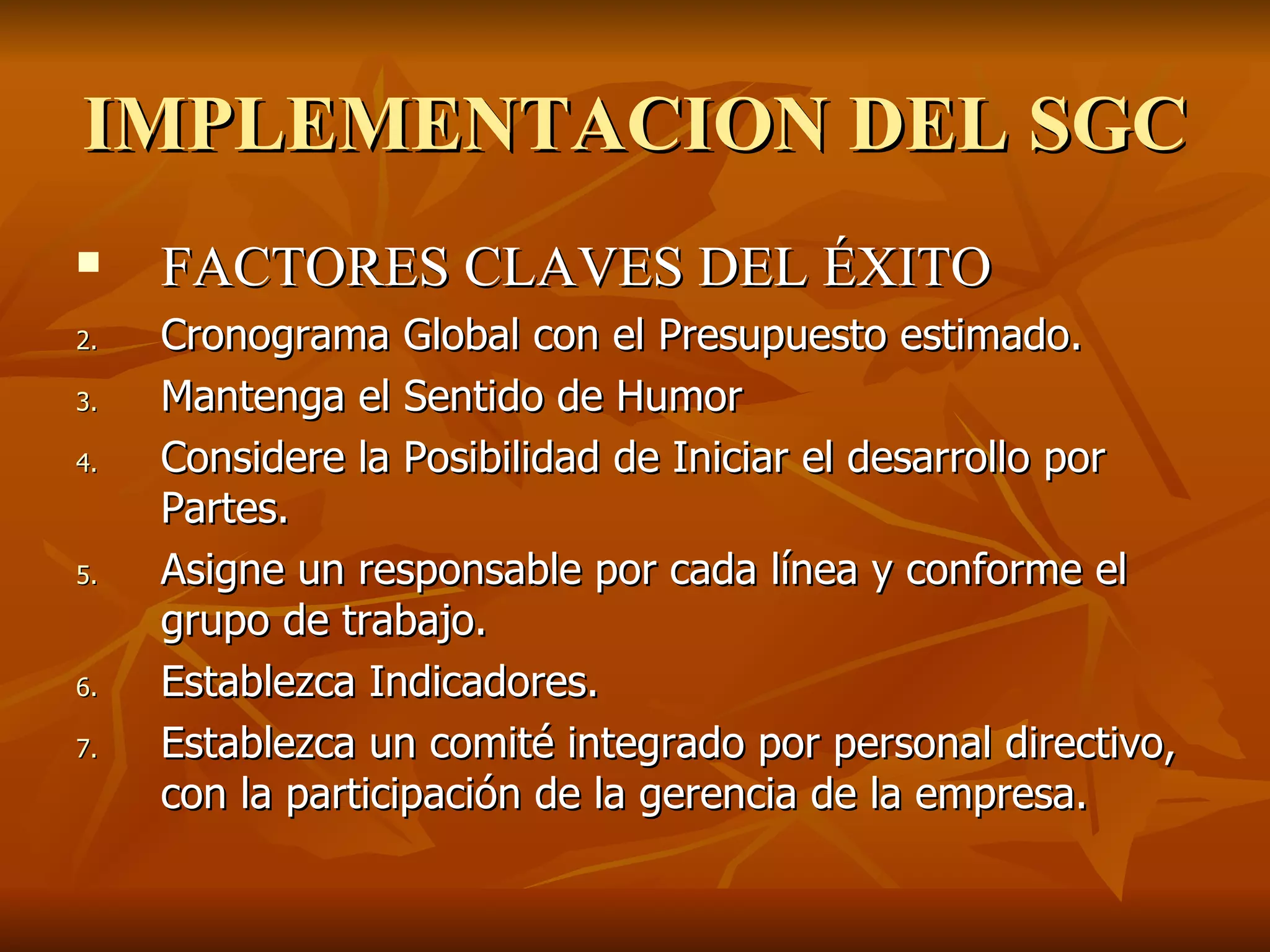 Proceso de implementacion sgc | PPT