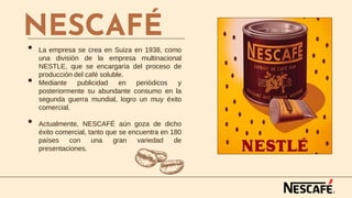 Proceso de produccion de Nescafé - Nestlé | PDF