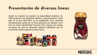Proceso de produccion de Nescafé - Nestlé | PDF