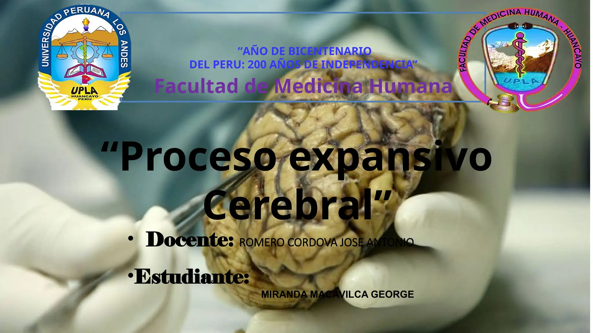 PROCESO EXPANSIVO CEREBRAL-MIRANDA MACAVILCA,GEORGE.pptx
