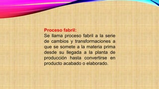 Proceso fabril | PDF