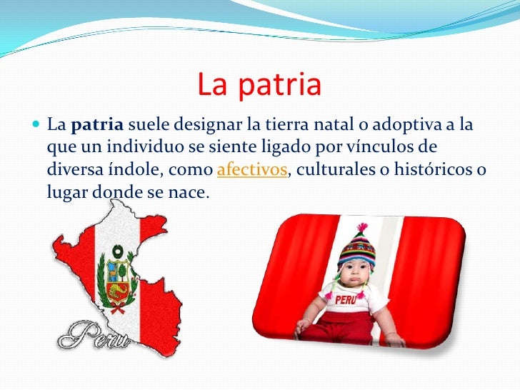 Proceso historico, patria, nacion y estado 4º c