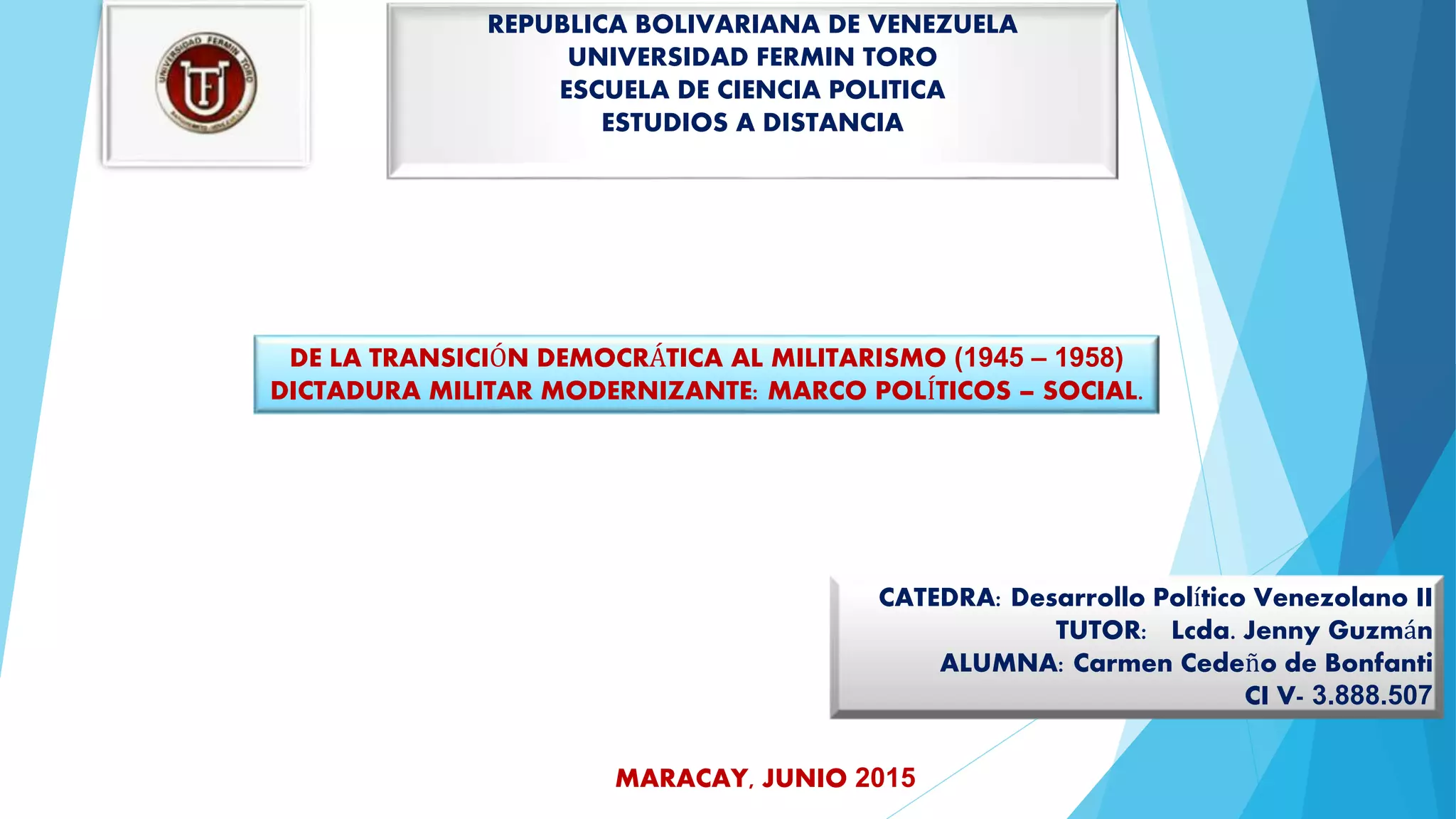 Proceso politico venezolano 1945 1958 | PPTX