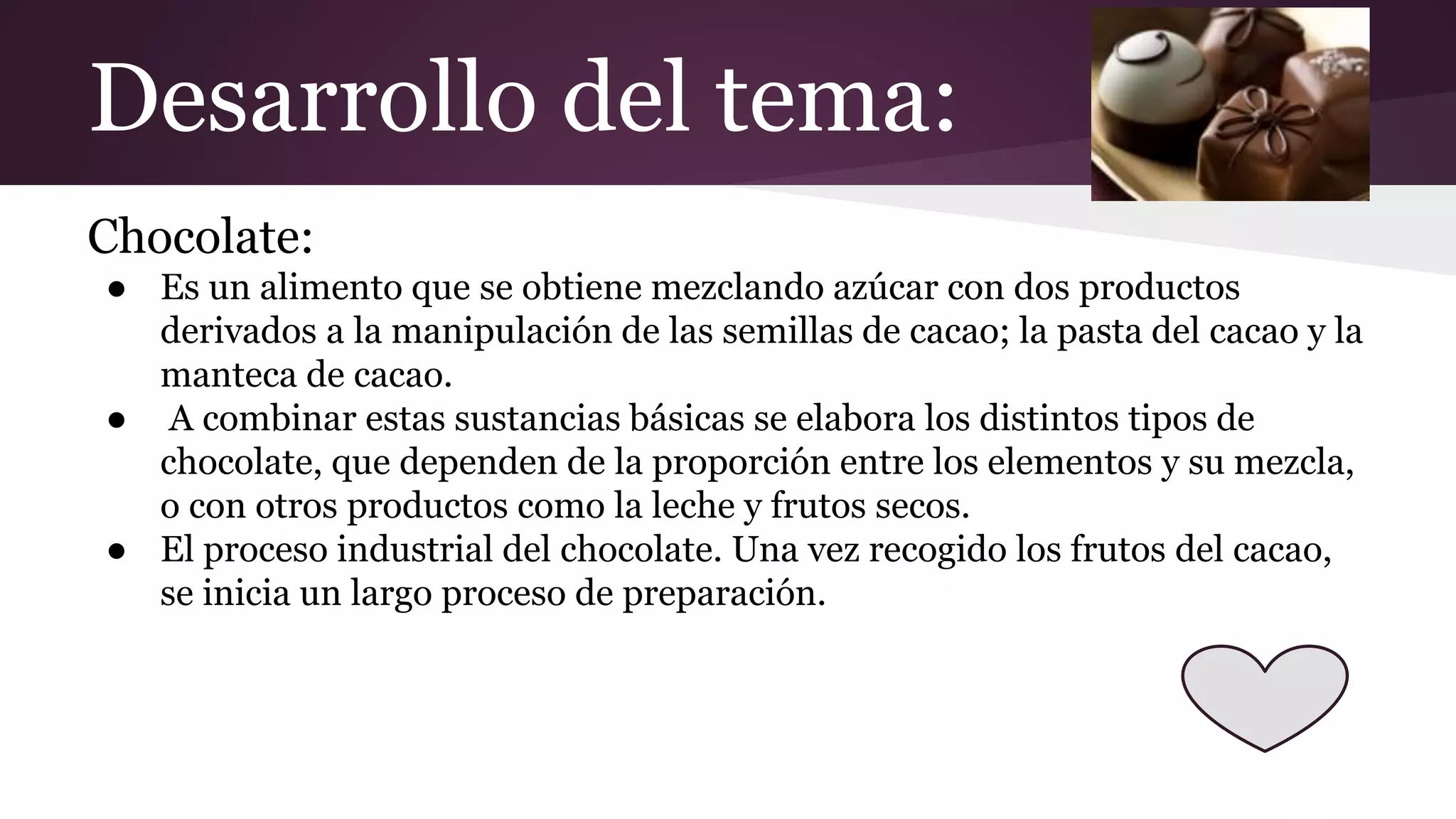 Proceso productivo del chocolate. | PPTX
