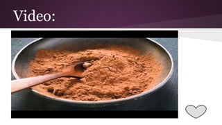 Proceso productivo del chocolate. | PPTX
