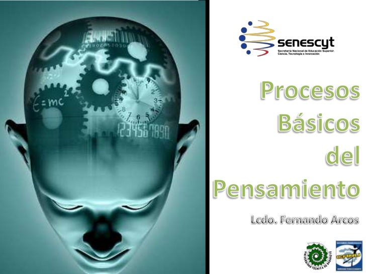 Procesos Básicos del Pensamiento Procesos Básicos del Pensamiento
