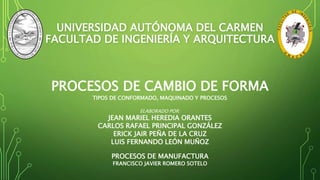 Procesos de cambio de forma (1) | PPTX