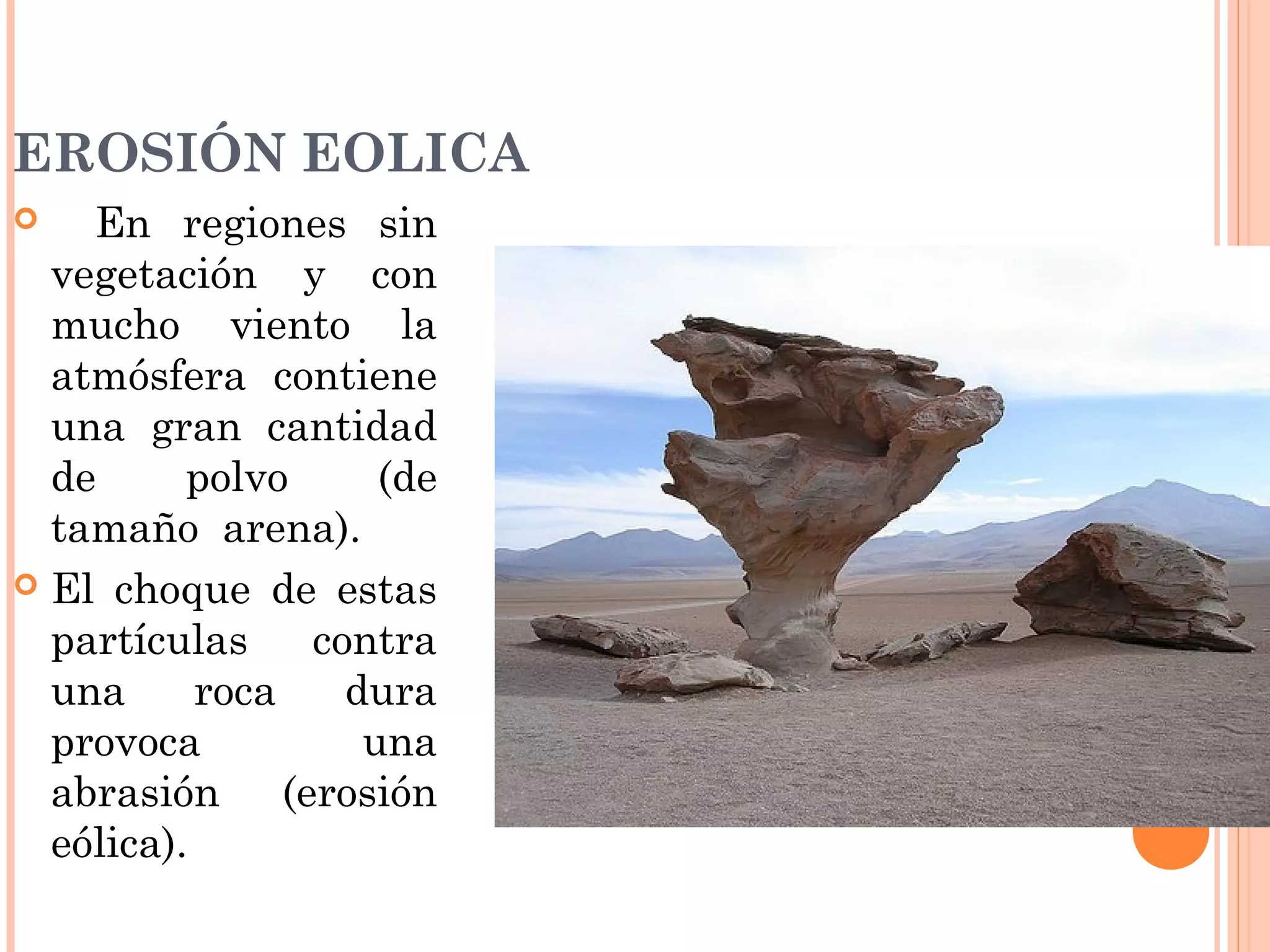 Procesos de la Erosión y la Denudación | PPT
