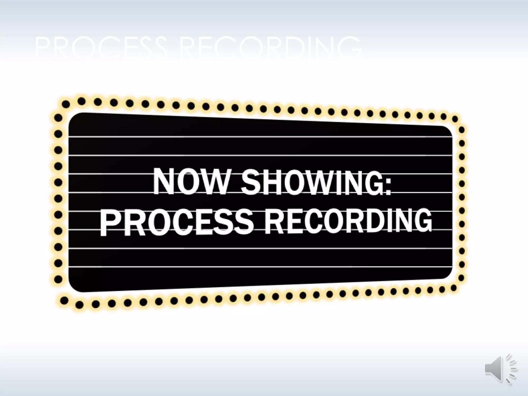 Process recording 13 fs sw4080 | PPTX