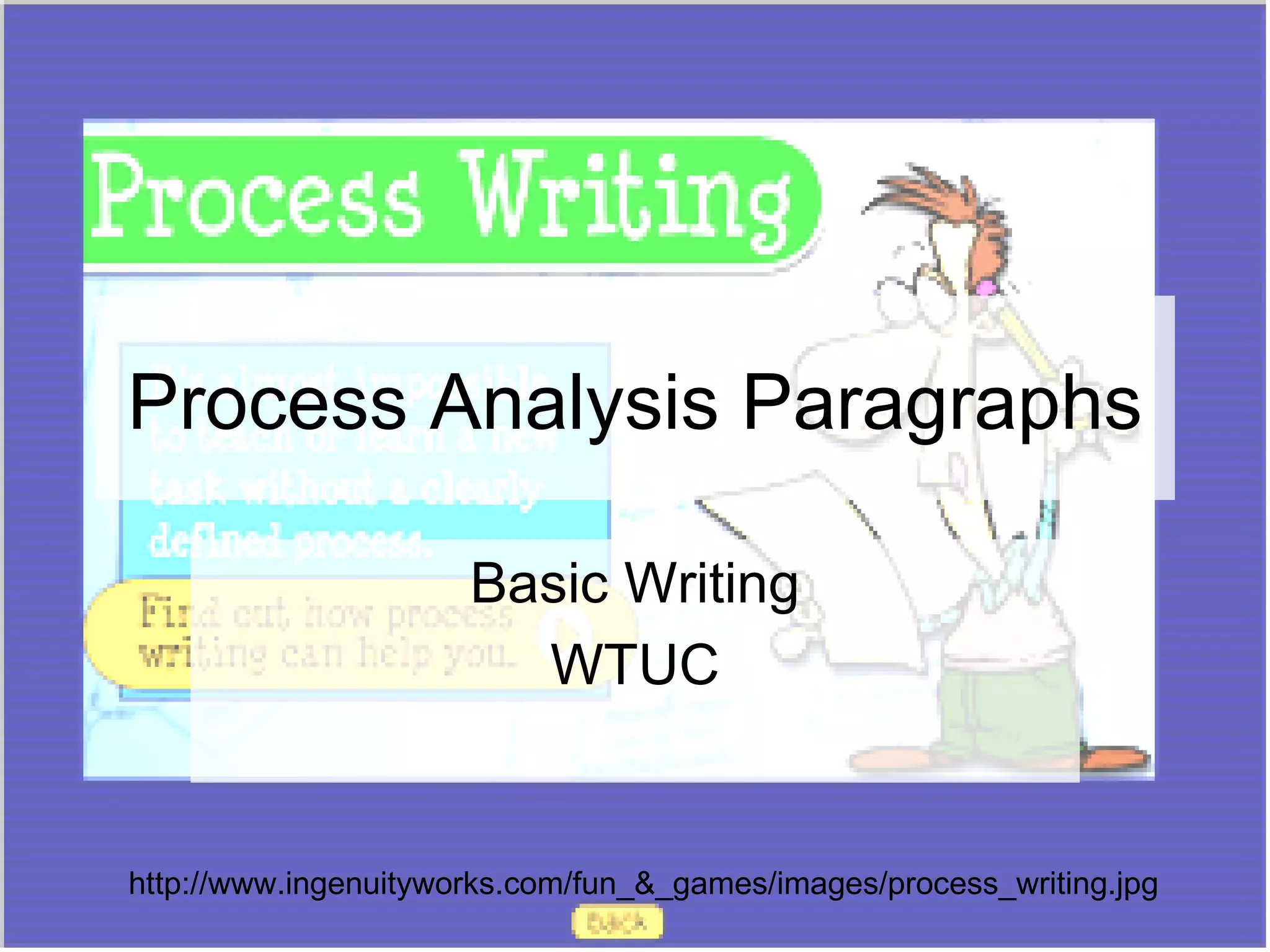 Process Analysis Paragraphs | PPT