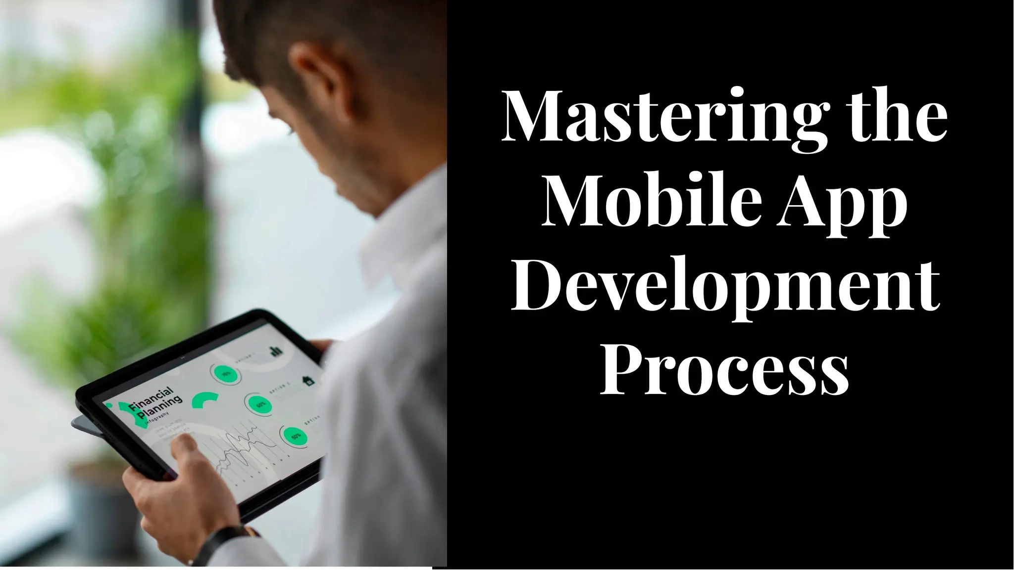 Process of Mobile App Development Company | PDF