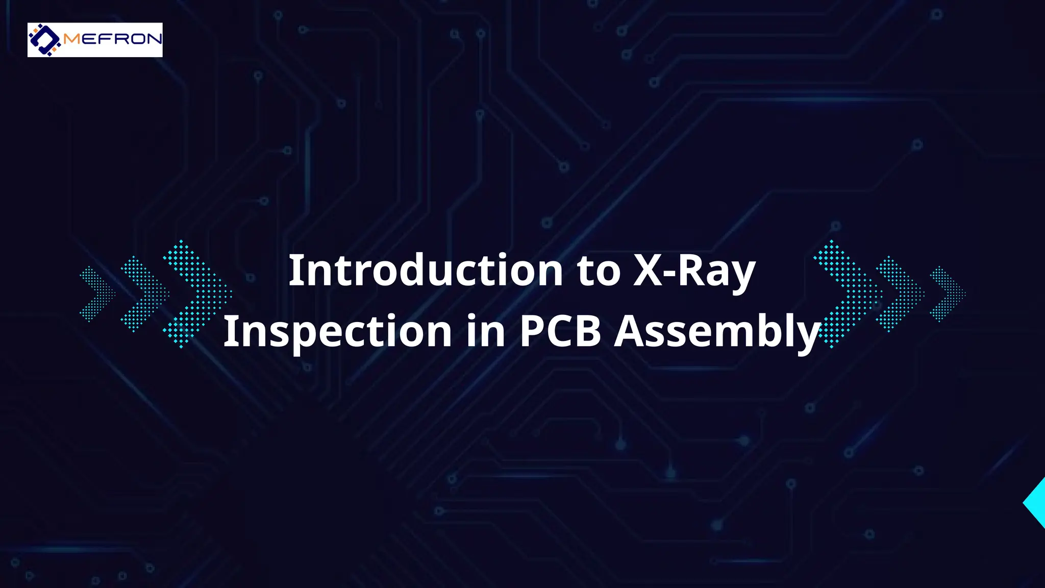 Process of x ray inspection in PCB Assembly | PPTX