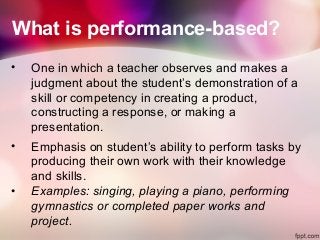 Process oriented performance-based assessment | PPT