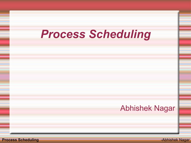 Process Scheduling | PPT