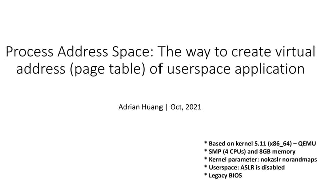 Process Address Space: The way to create virtual address (page table) of userspace application | PDF