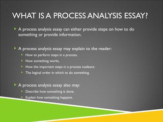 Process analysis is essay how to write for | PPT