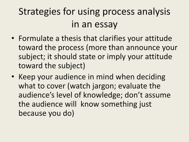 Process analysis essay | PPTX
