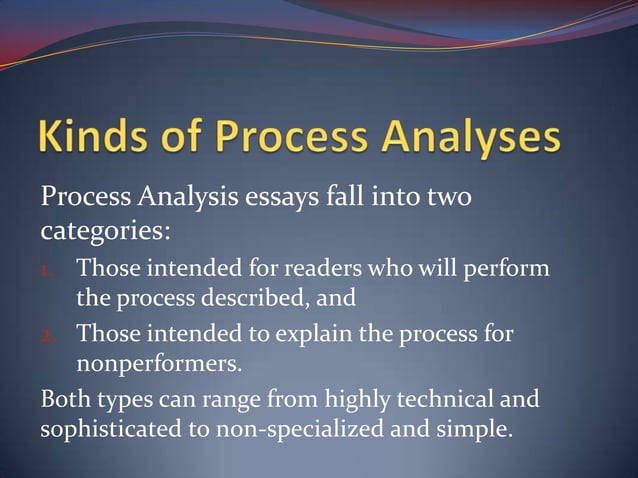Process analysis essays | PPT