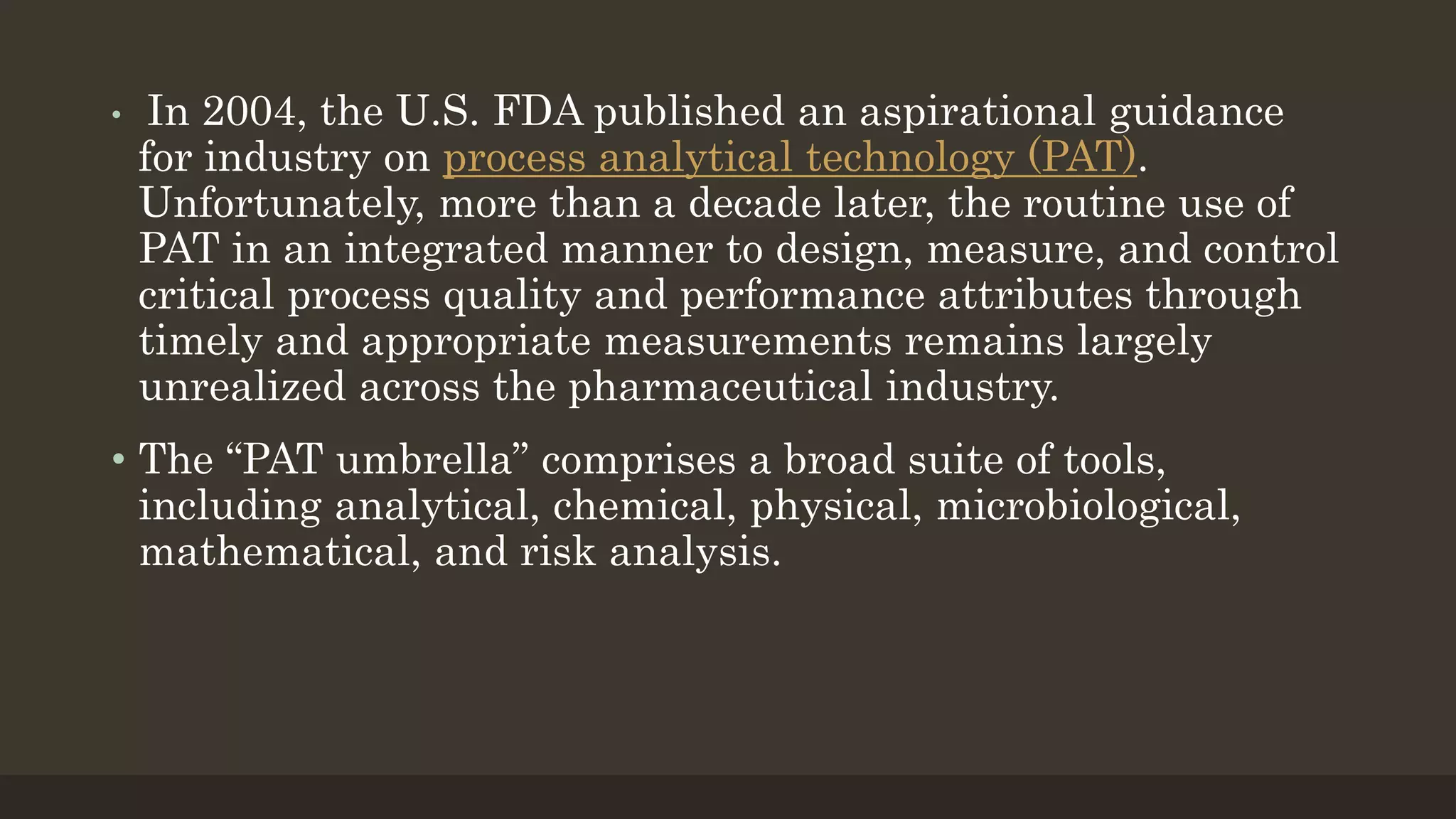 Process analytical technology | PPTX