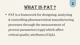 PROCESS ANALYTICAL TECHNOLOGY IN PHARMACEUTICAL | PPTX