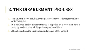 Process and models of disablement | PPTX