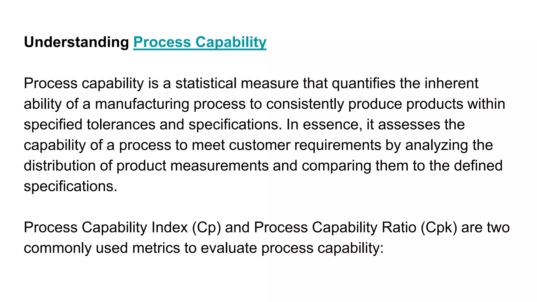 Process Capability in Manufacturing: Achieving Excellence in Quality | PPT