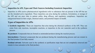 Process Chemistry (Case Study and Impurities in APIs) | PPTX