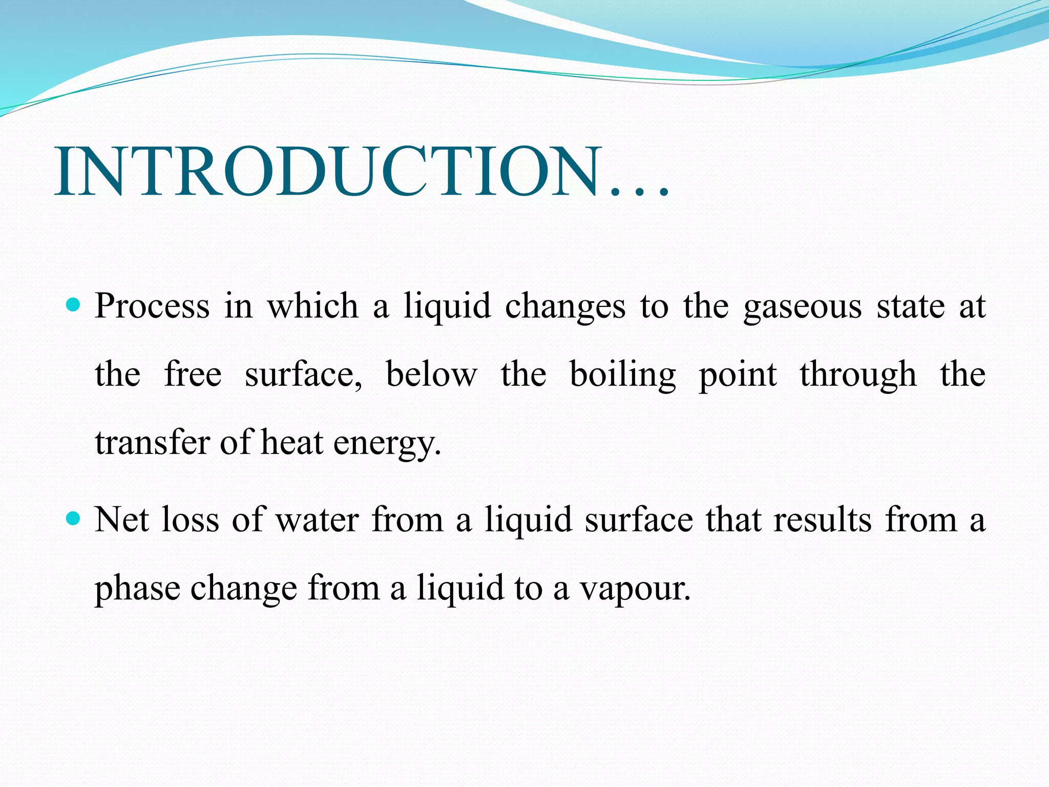 EVAPORATION | PPTX
